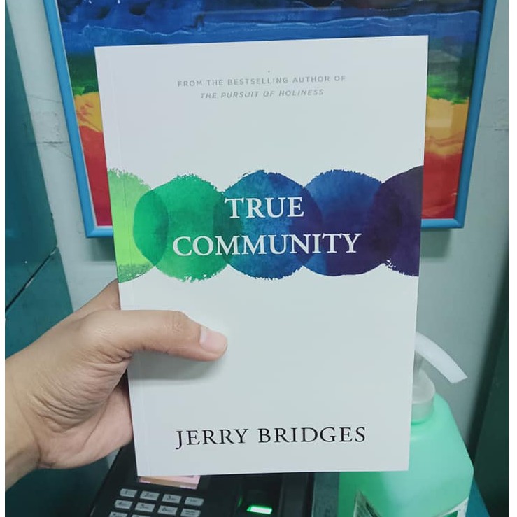 NAV TRUE COMMUNITY BY JERRY BRIDGES NEW COVER | Lazada PH