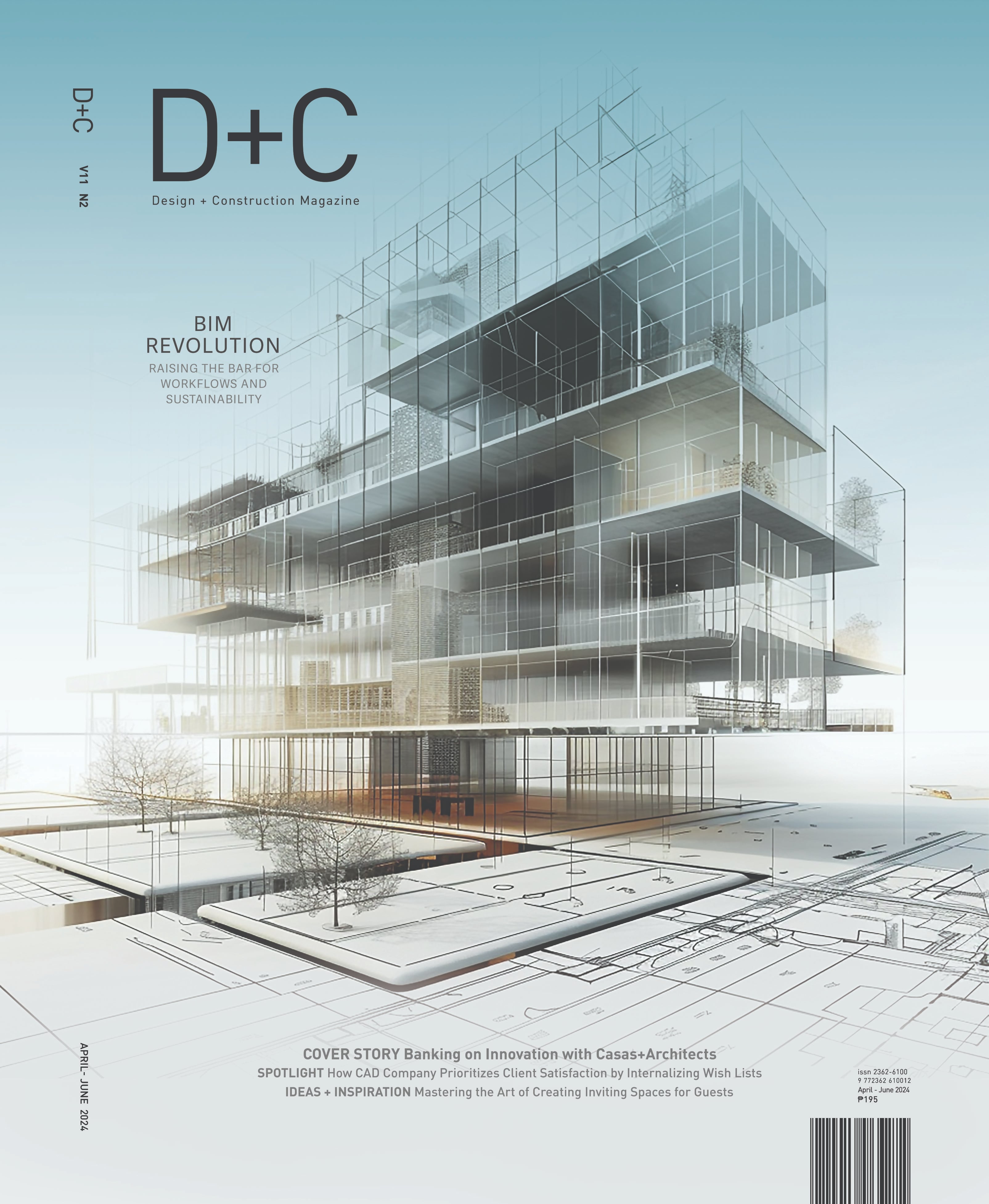D+C Design & Construction Magazine (April - June 2024 Issue) | Lazada PH