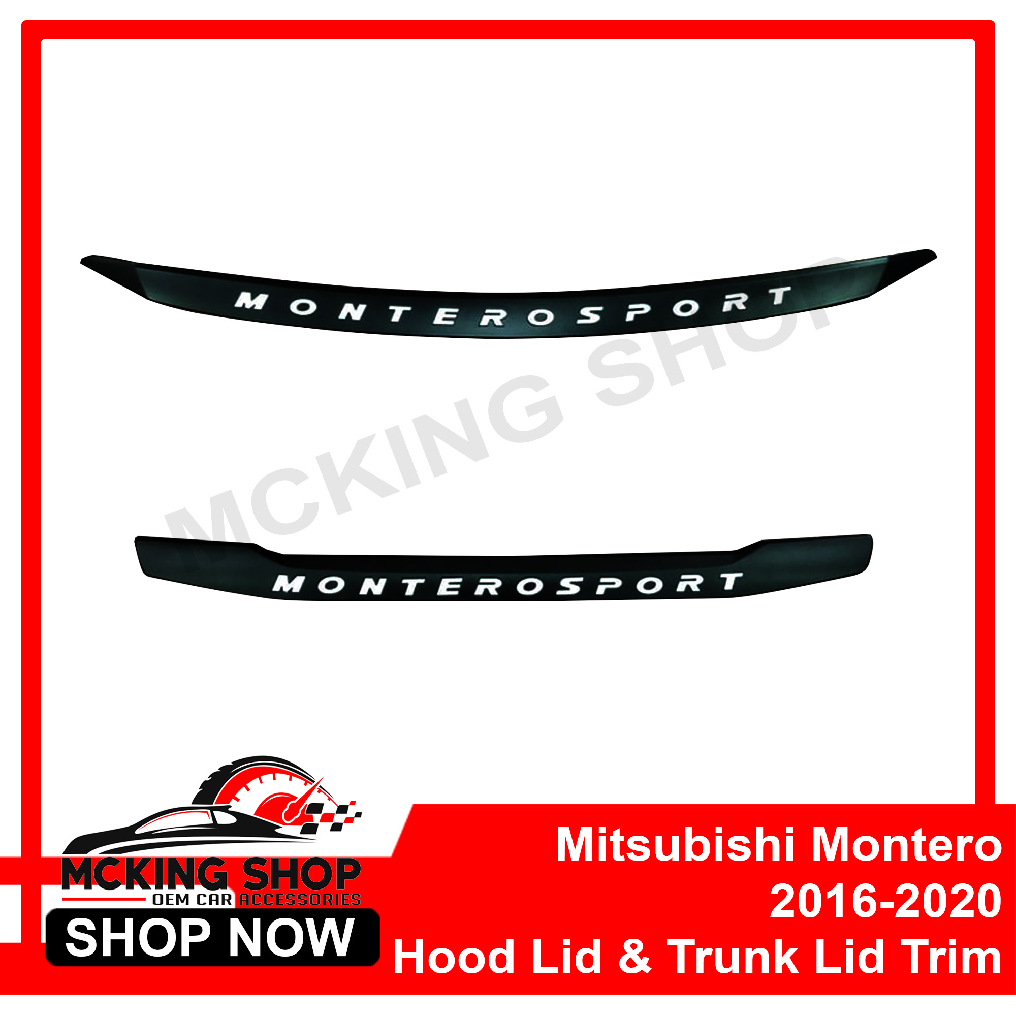 Mitsubishi Montero 2016-2020 Hood Lid / Hood End Trim and Rear Trunk ...