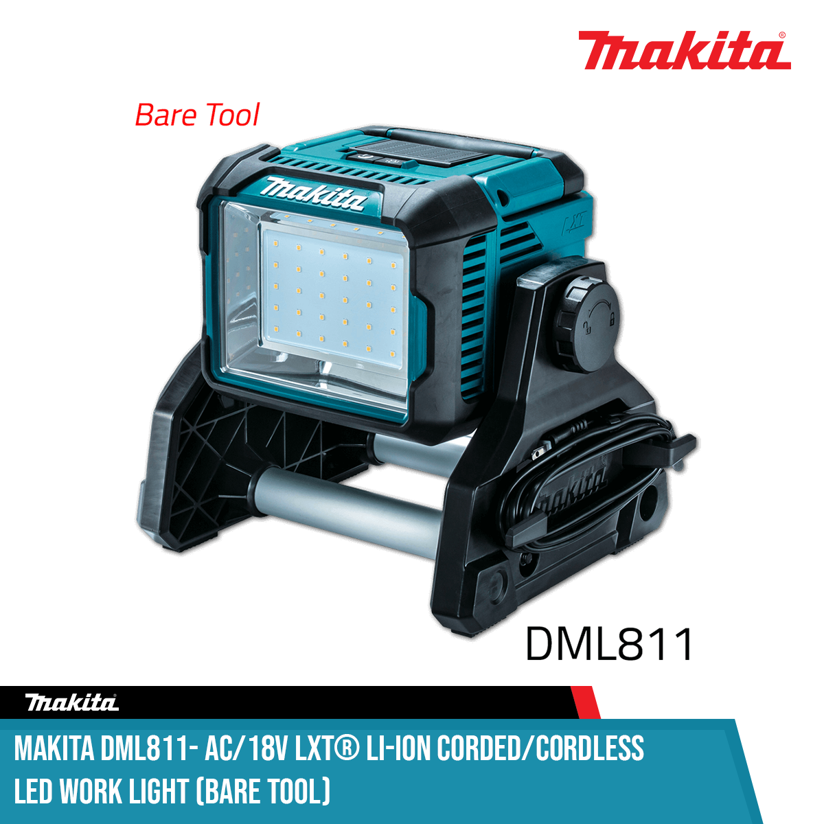 MAKITA DML811- AC/18V LXT® Li-Ion Corded/Cordless LED Work Light (Bare ...