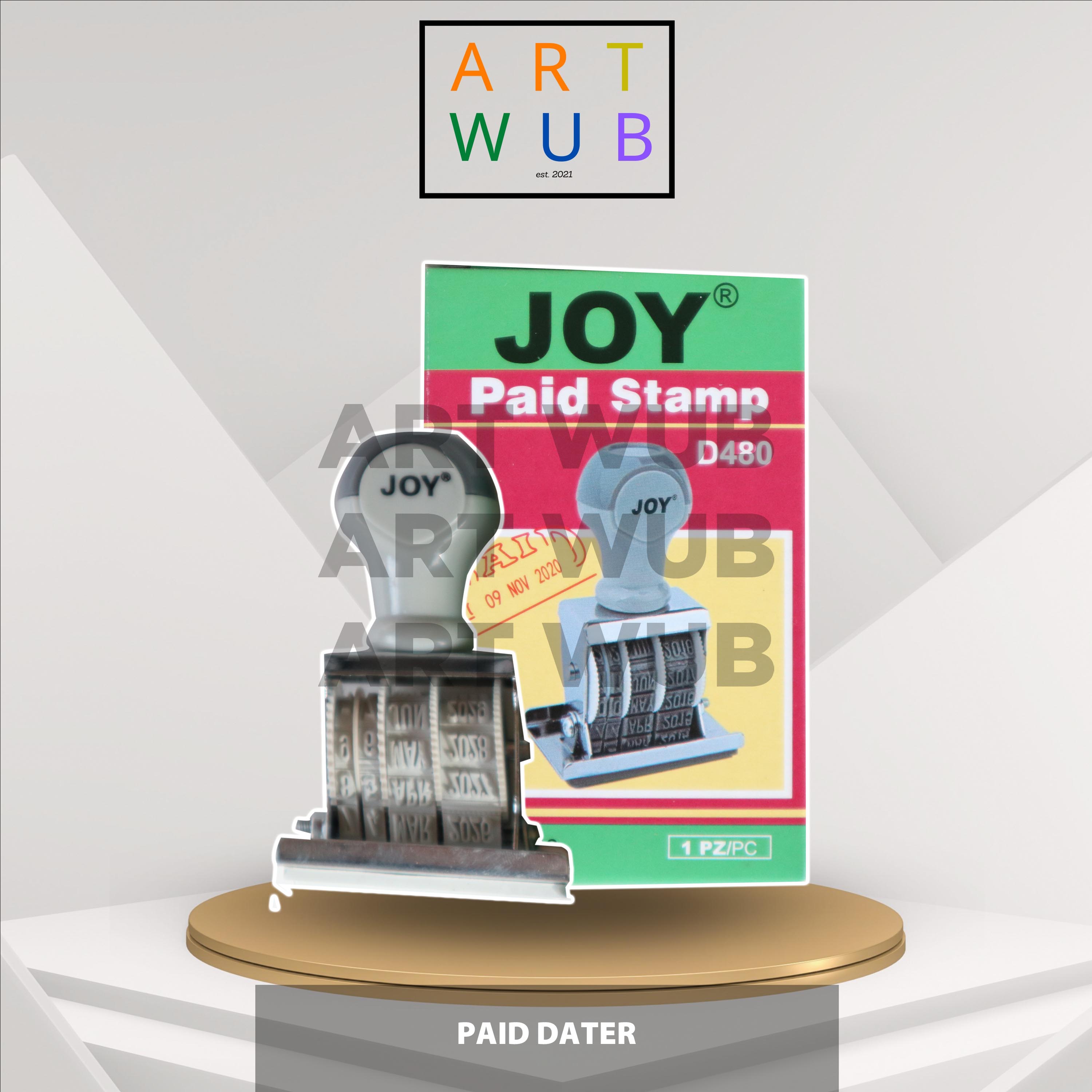 Art wub. JOY PAID Dater stamp, Until 2029 paid dater stamp, High ...