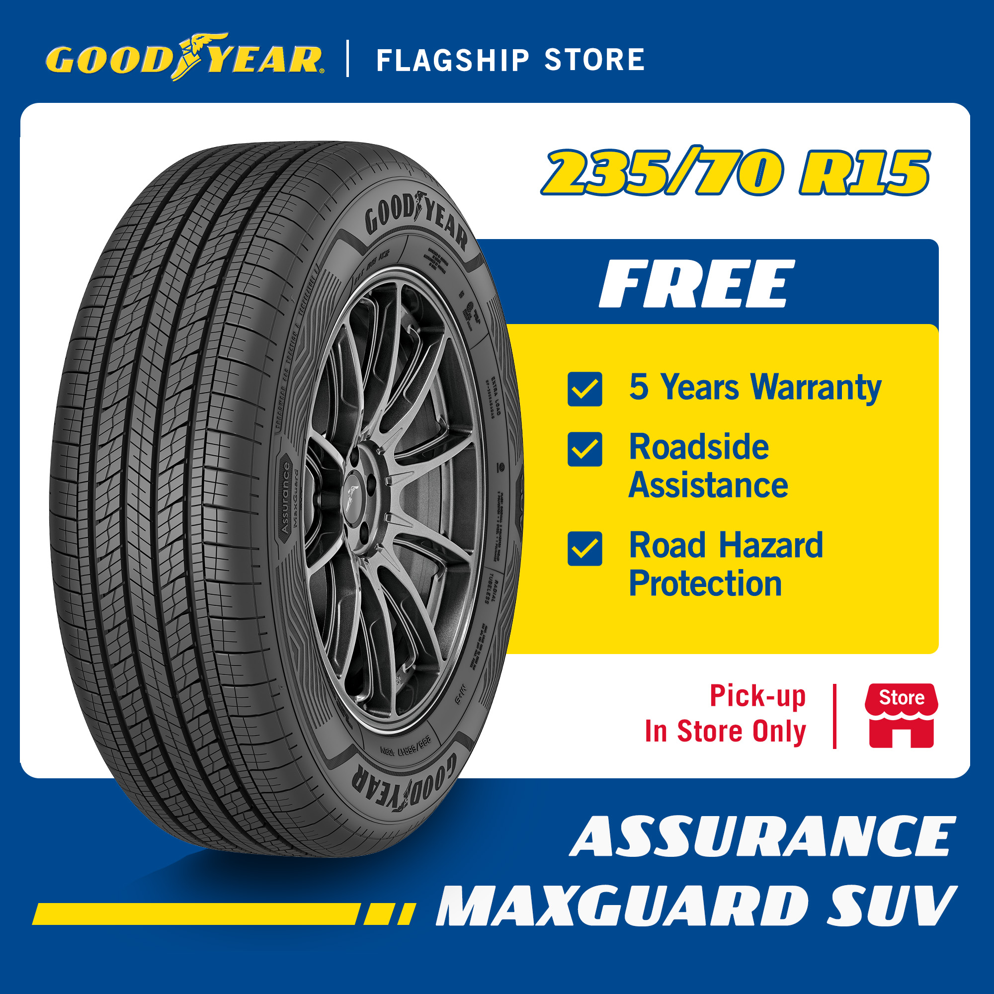 [INSTALLATION/ PICKUP] Goodyear 235/70R15 Assurance Maxguard SUV Tire (Worry Free Assurance ...