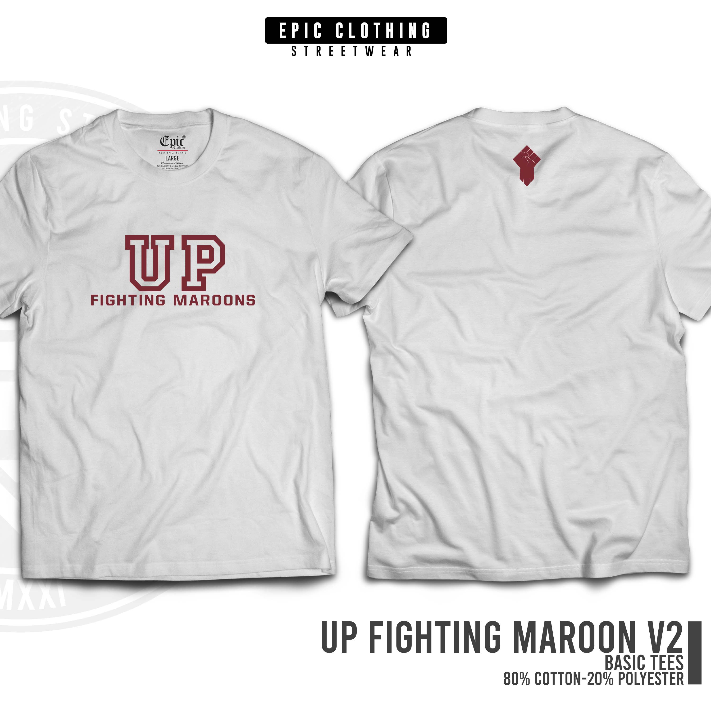 BASIC TEES - UP FIGHTING MAROON V2 - UNIBERSIDAD NG PILIPINAS - UP ...