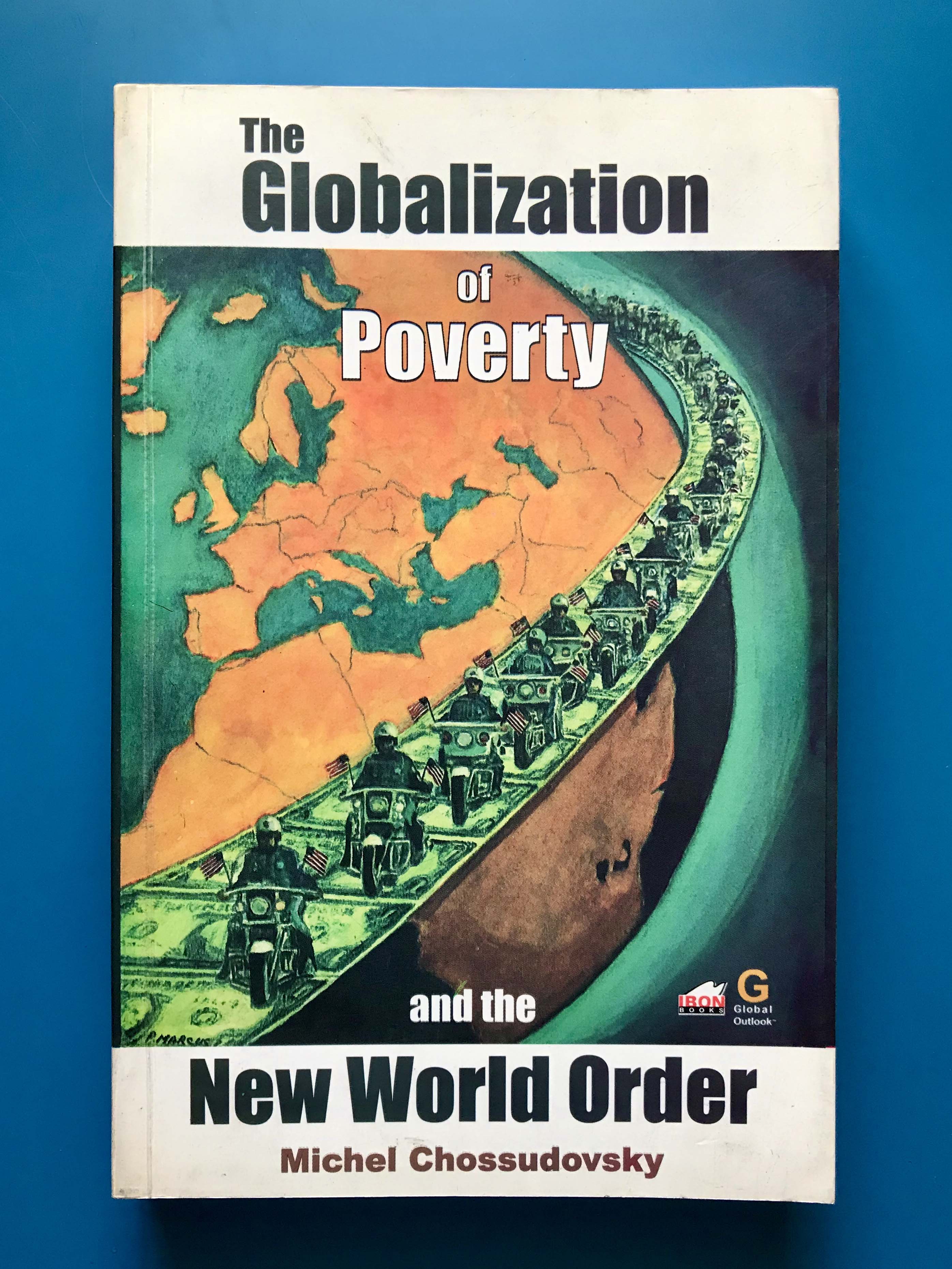 The Globalization of Poverty and the New World Order | Lazada PH