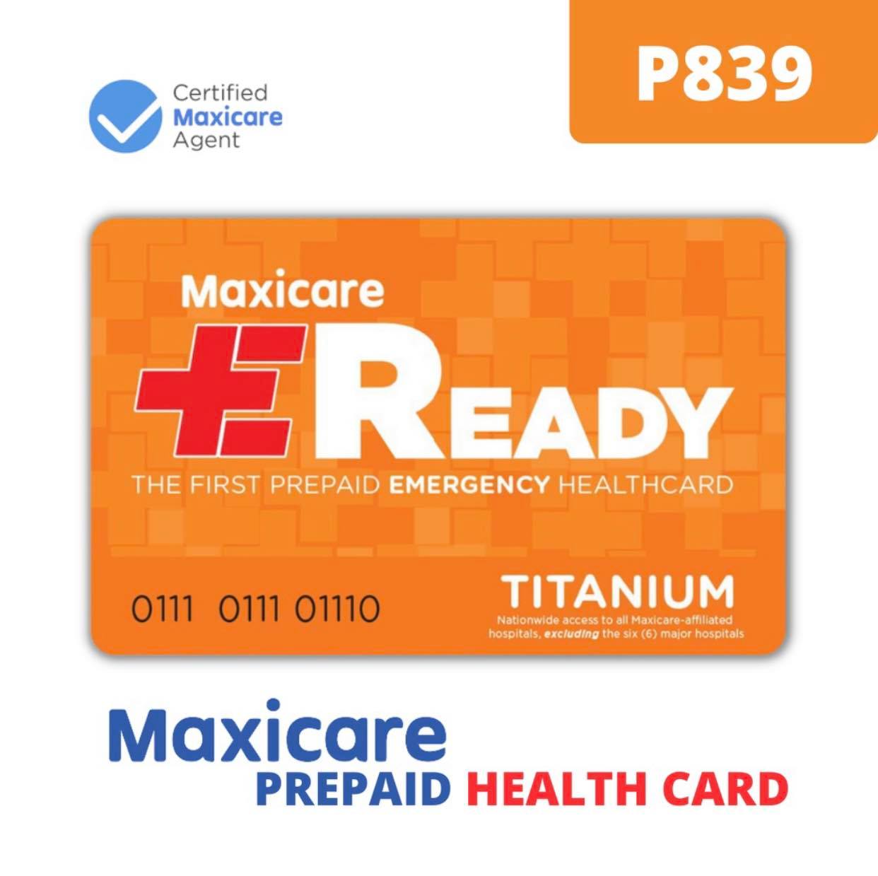 Maxicare EReady Titanium / Prepaid Health Card / Prepaid HMO ...
