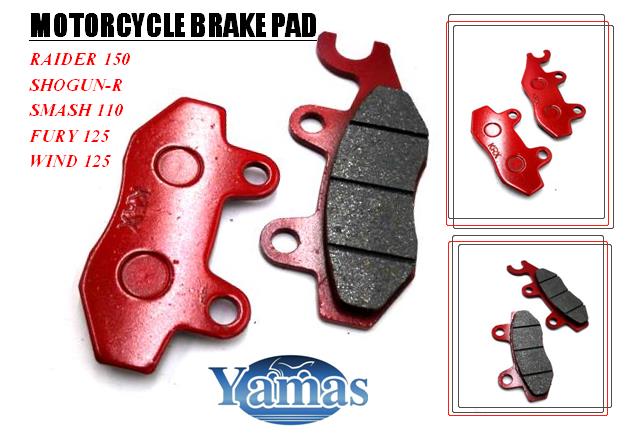 MOTORCYCLE BRAKE PADS (RAIDER 150,SHOGUN-R,SMASH 110, FURY 125, WIND ...