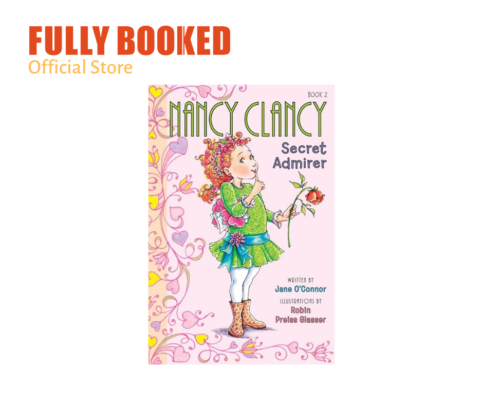 Secret Admirer: Nancy Clancy, Book 2 (Paperback) | Lazada PH