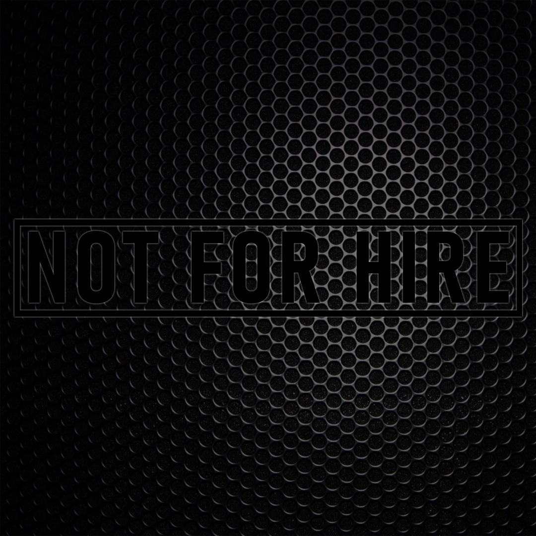 NOT FOR HIRE WATERPROOF STICKER VINYL decal for Van, L300, Tricycle ...