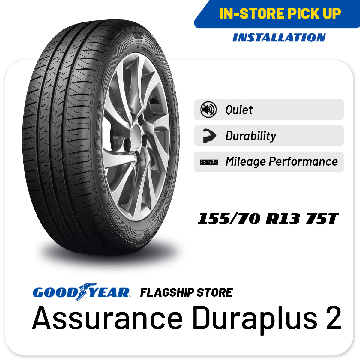 [INSTALLATION/ PICKUP] Goodyear 155/70R13 Assurance Duraplus 2 Tire - Bravo / Eon [E-Ticket ...