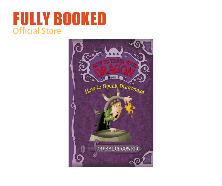 How to Speak Dragonese: How to Train Your Dragon, Book 3 (Paperback ...