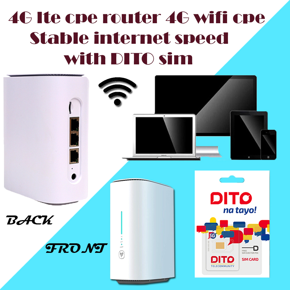 4G LTE CPE ROUTER 4G WIFE CPE STABLE INTERNET SPEED 300mbps WITH DITO ...