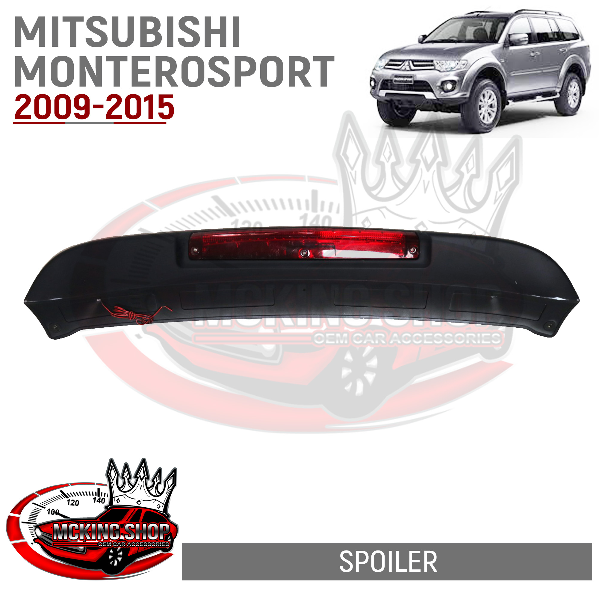 Mitsubishi Montero 2009-2015 Rear Spoiler with Brake Light (Matte Black ...