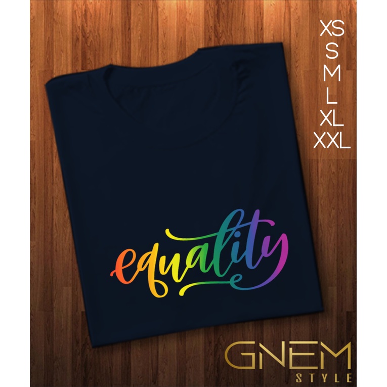 LGBTQ INSPIRED EQUALITY STATEMENT DESIGN SHIRT (GS413) | Lazada PH