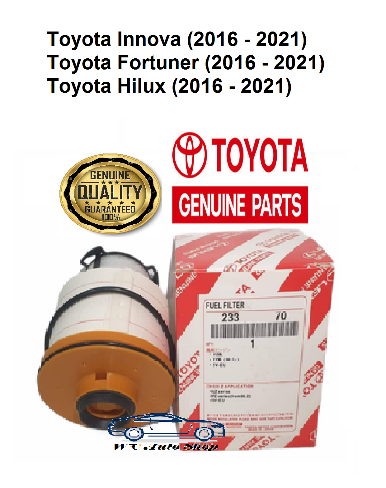 TOYOTA Fuel Filter for Toyota Innova (2016 - 2021) / Toyota Fortuner ...