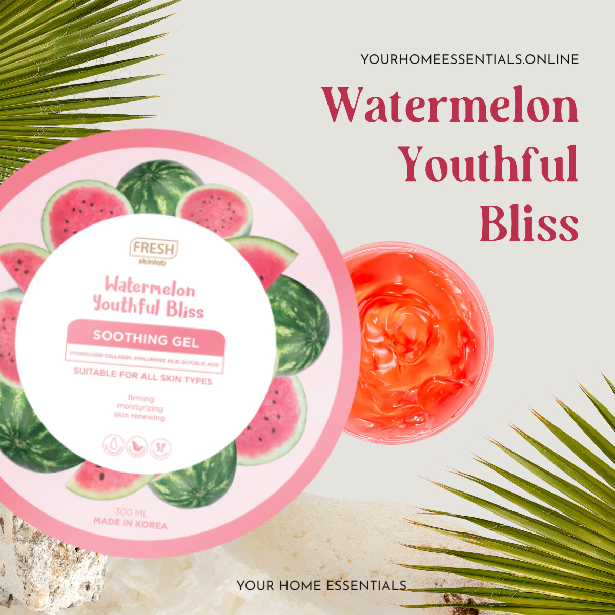 FRESH SKINLAB WATERMELON YOUTHFUL BLISS Soothing Gel 300ml | Lazada PH