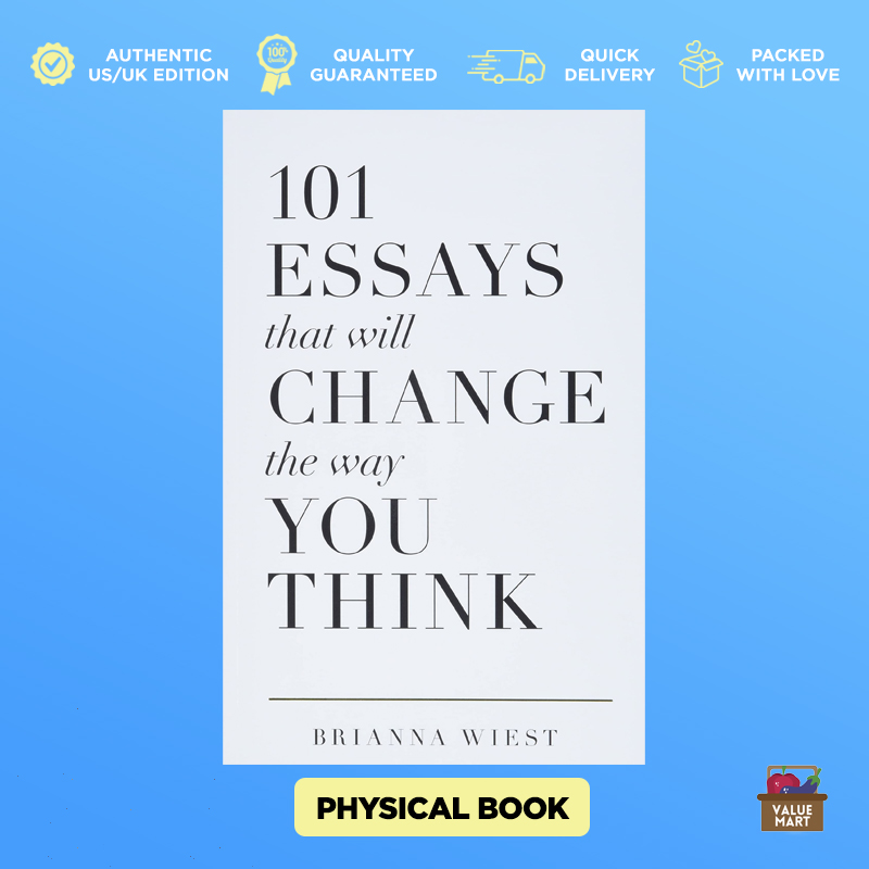 101 Essays That Will Change The Way You Think (100% Original US Edition ...