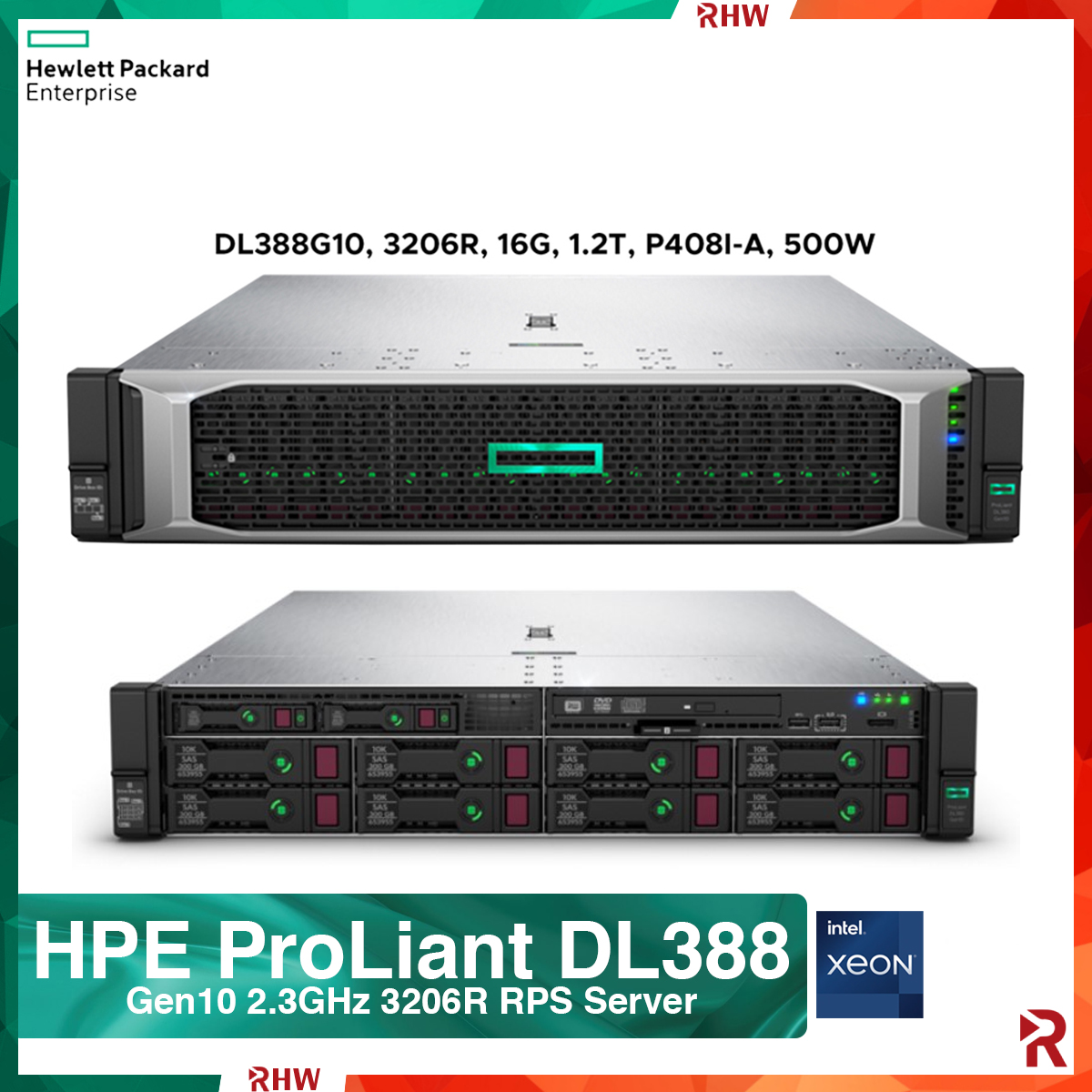 HPE Proliant DL388 Rack Server G10 3206R│4210R│4214R│1P 16G P408i-a NC ...