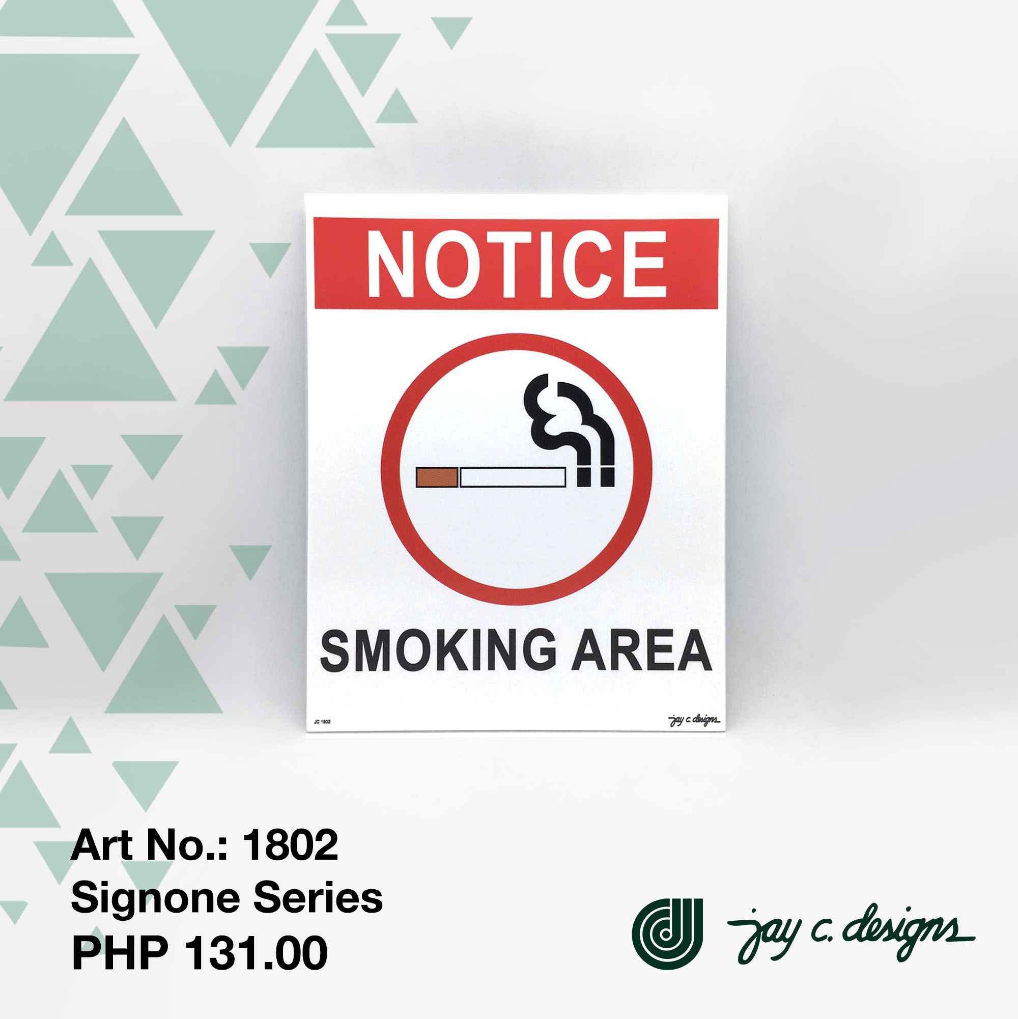 Signage Notice Smoking Area Sign Jay C. Designs 1802 | Lazada PH