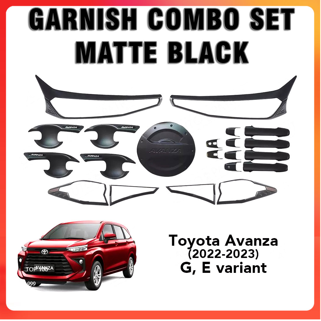 Toyota Avanza 2022-2023 Garnish Combo set cover Matte Black for E, G ...