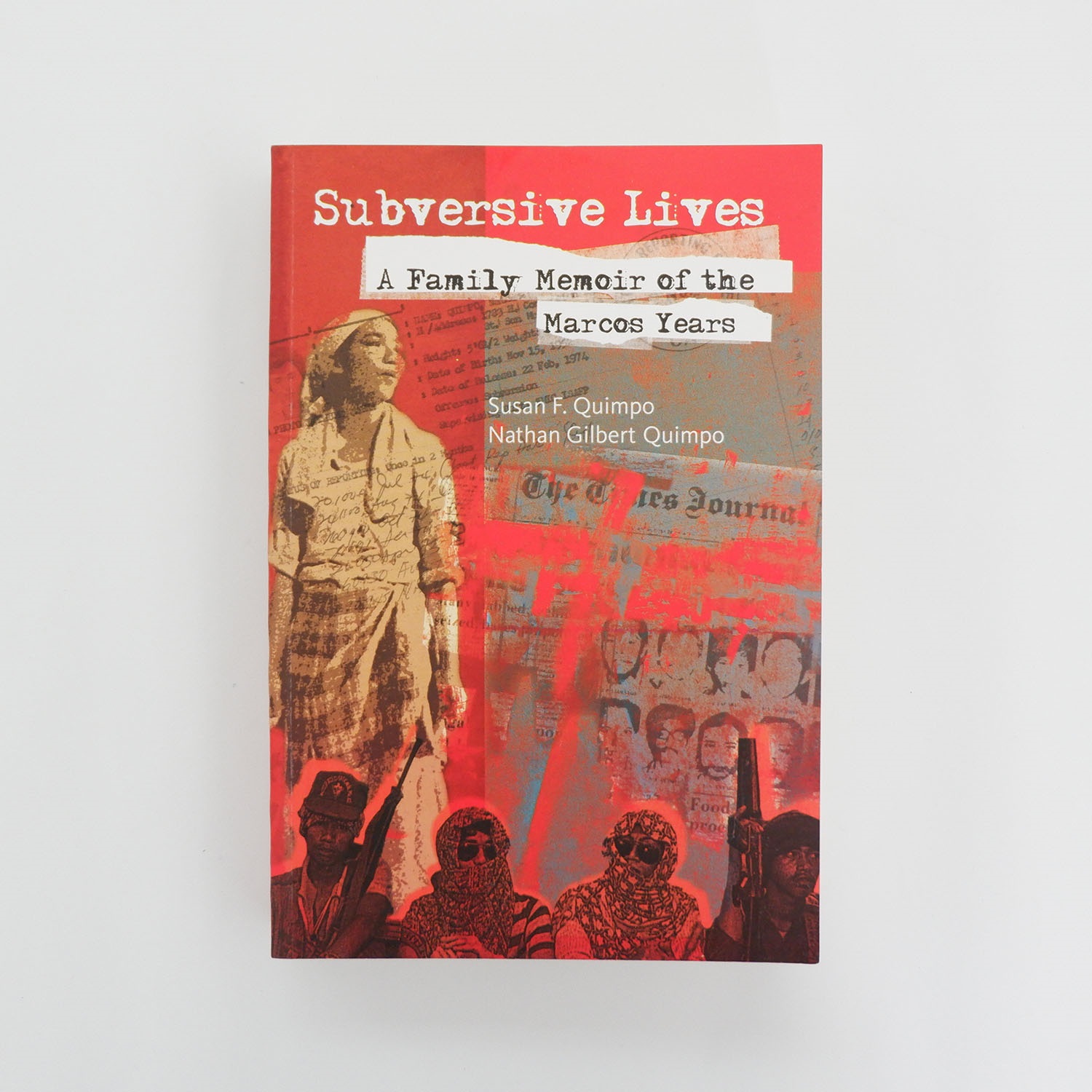 Subversive Lives by Nathan Gilbert Quimpo and Susan F. Quimpo | Lazada PH