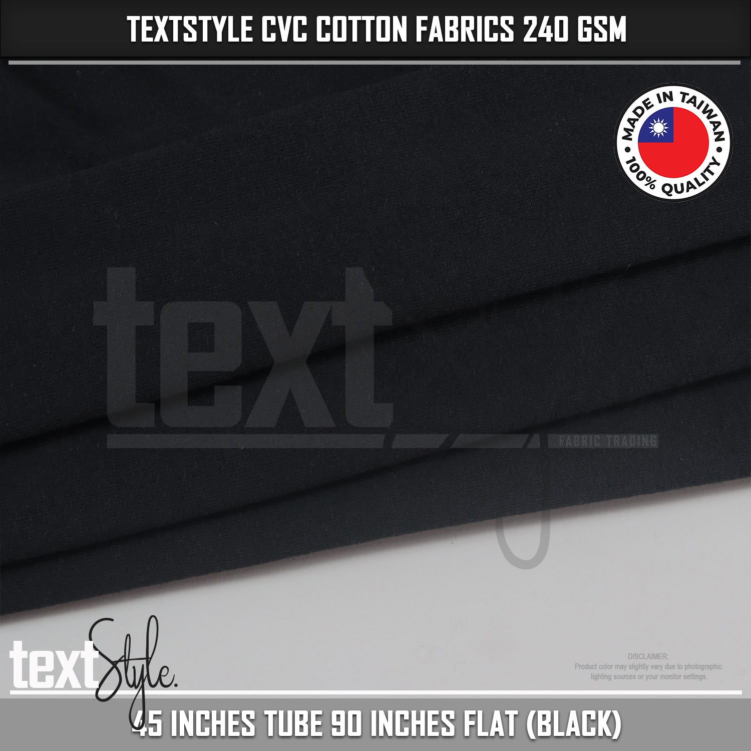 Textstyle CVC Cotton Fabric 240GSM 80/20 Cotton Taiwan Import 45 Inches Tube 90 inches Flat ...