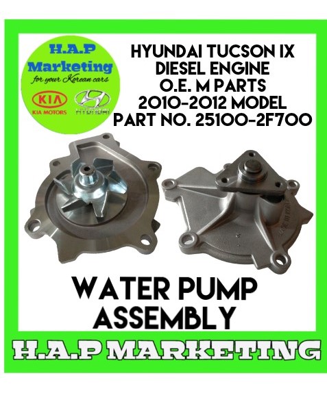 WATER PUMP ASS'Y FOR HYUNDAI TUCSON IX (OEM) (DIESEL)/25100-2F700 ...