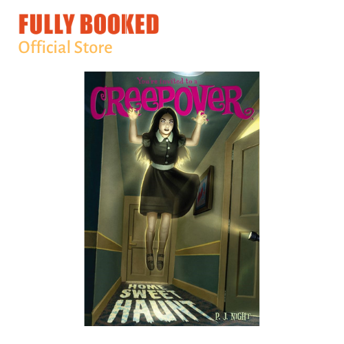 Home, Sweet Haunt: You're Invited to a Creepover, Book 15 (Paperback ...