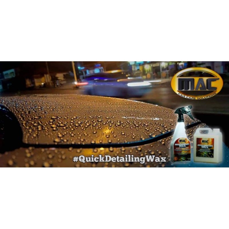 MAC Car Care Solutions Quick Detailing Wax | Lazada PH