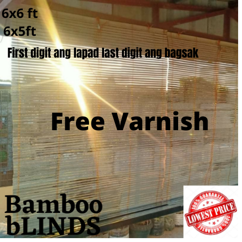 KAWAYAN BLINDS , BAMBOO BLINDS NATIVE BLINDS 6x7ft, 6x6Ft, 6x7ft ...