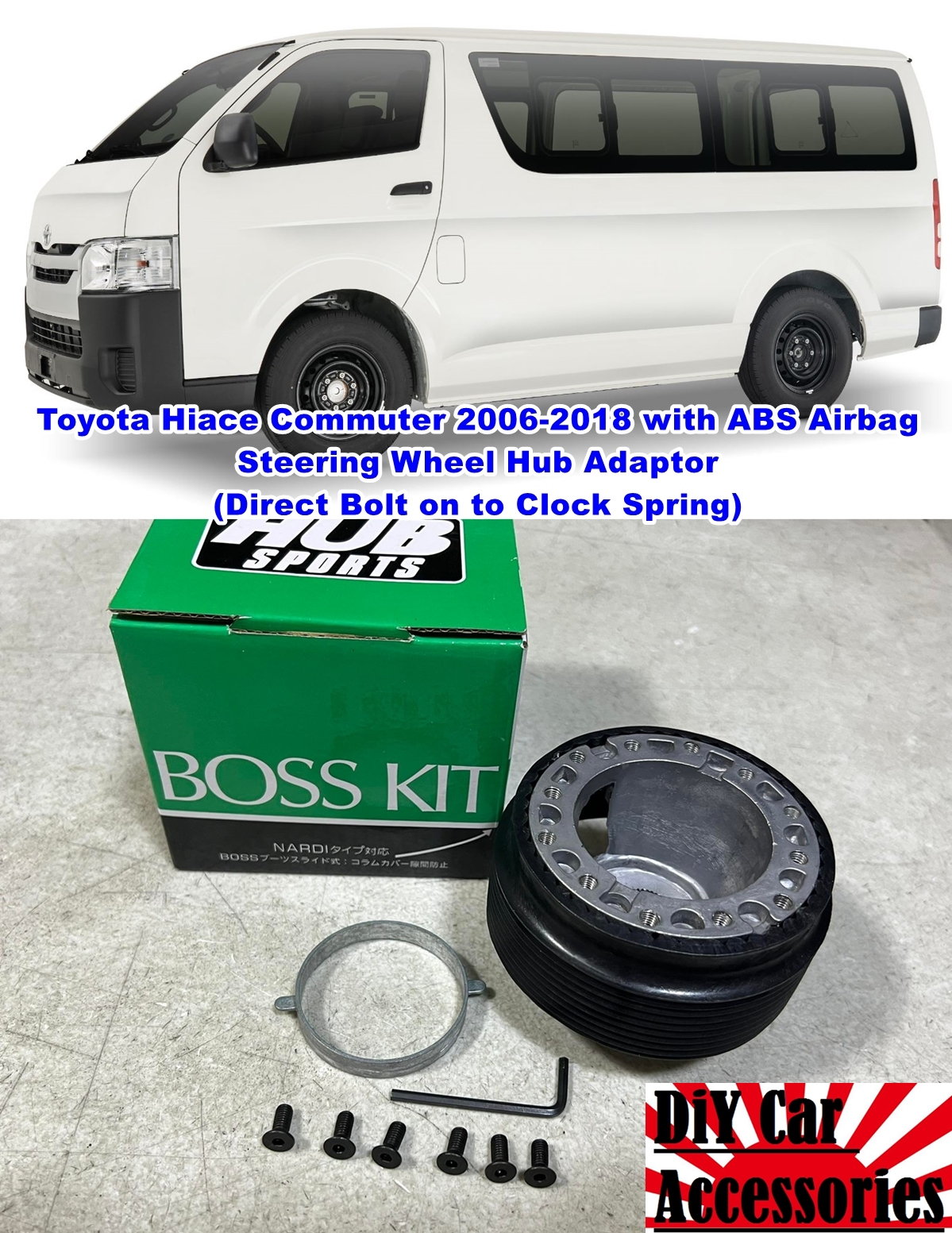 Boss kit Hub Adaptor for Toyota Hiace Commuter with SRS Airbag (2006 ...