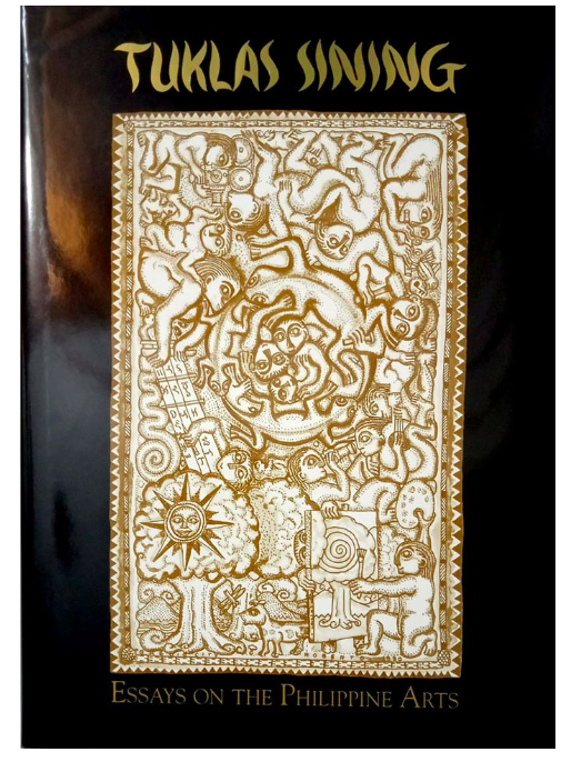 Tuklas Sining (Essays on Philippine Arts) - Nicanor Tiongson ...
