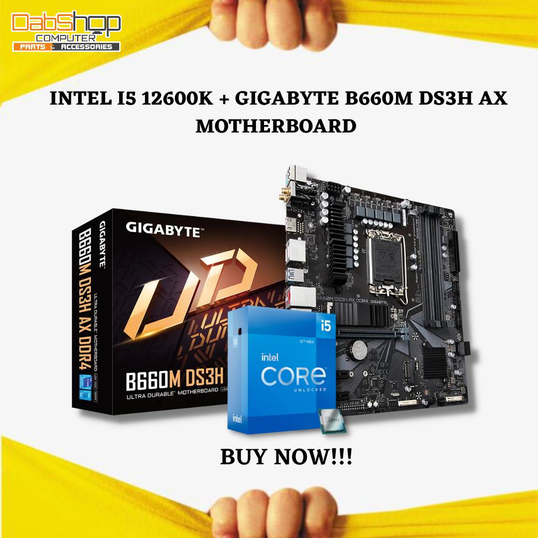 INTEL I5 12600K BUNDLE WITH GIGABYTE B660M DS3H AX MOTHERBOARD | Lazada PH