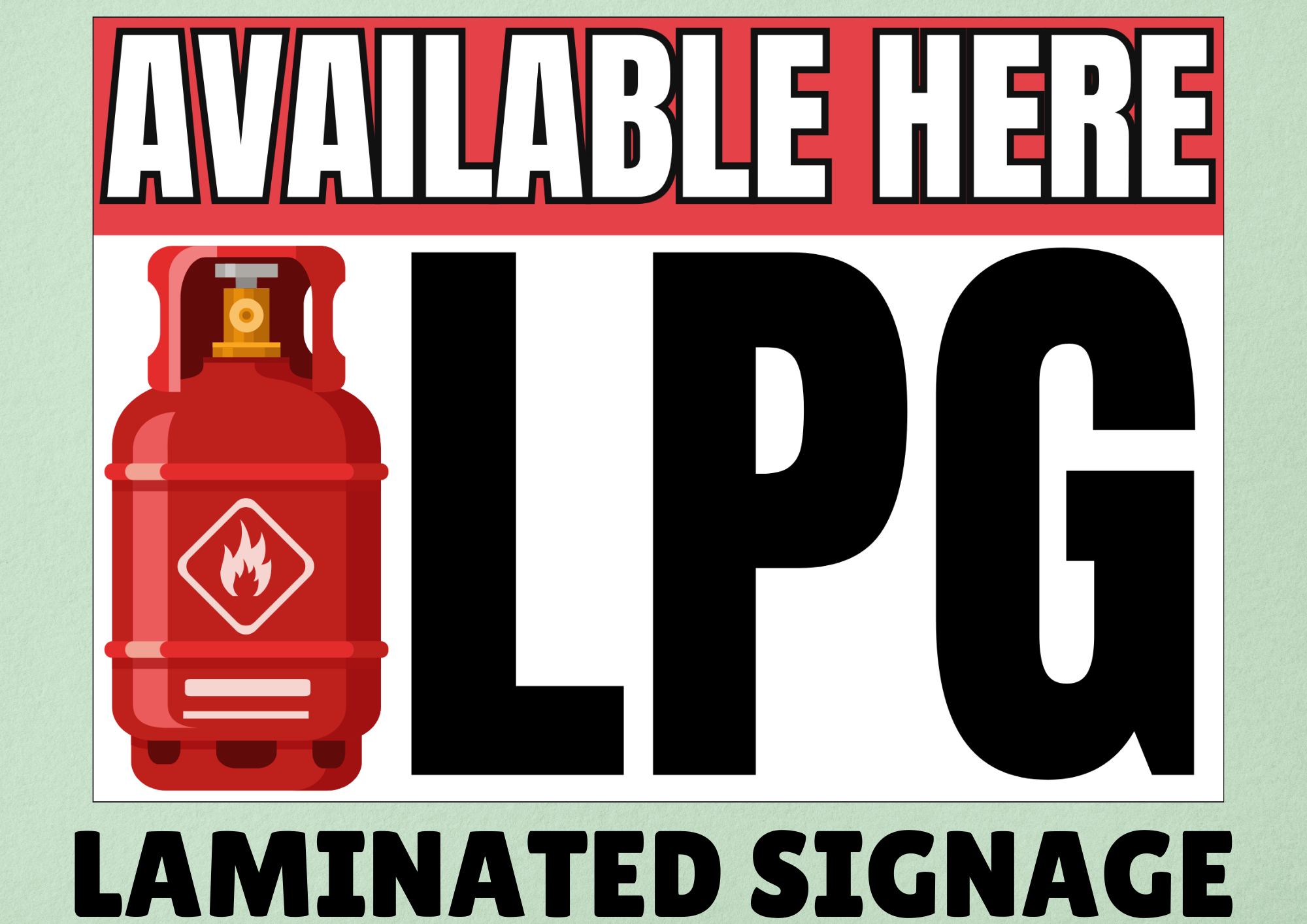 HIGH QUALITY LAMINATED SIGNAGE “LPG AVAILABLE HERE” | Lazada PH