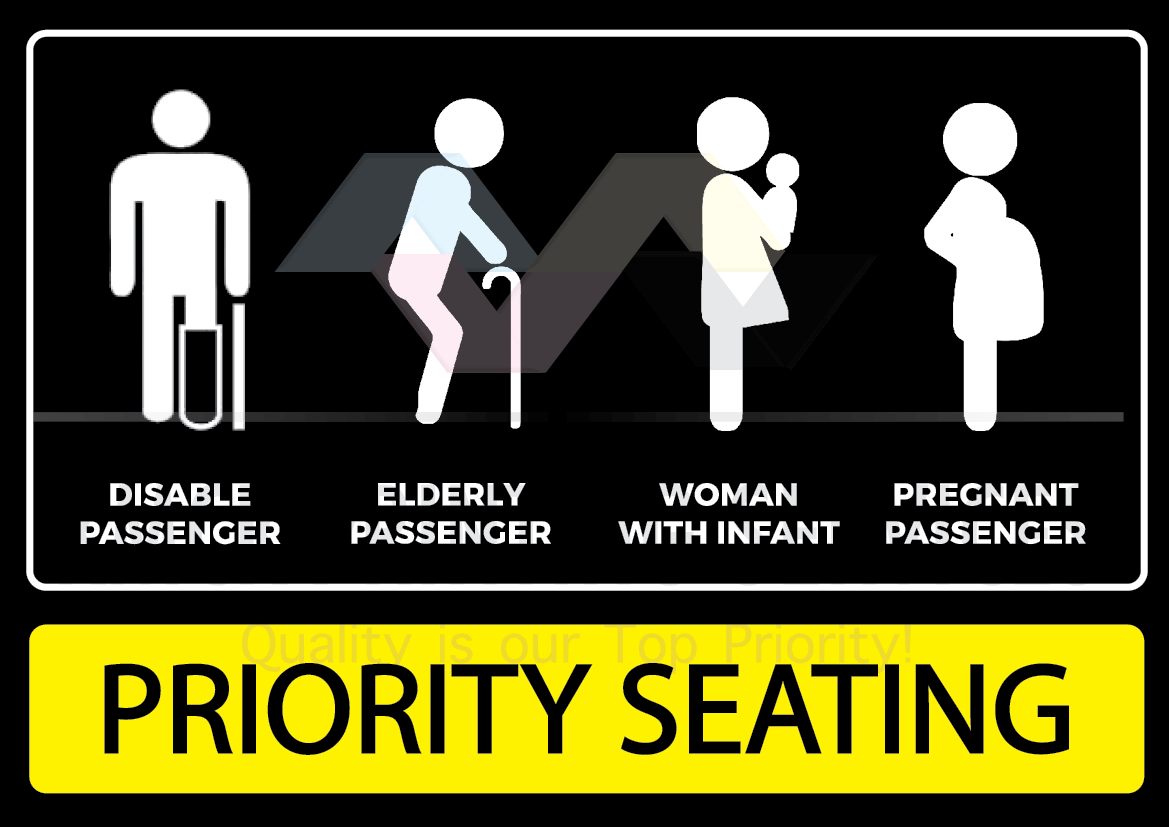 Priority Lane | Priority Seating | Disable | Elderly | Pregnant | Woman ...