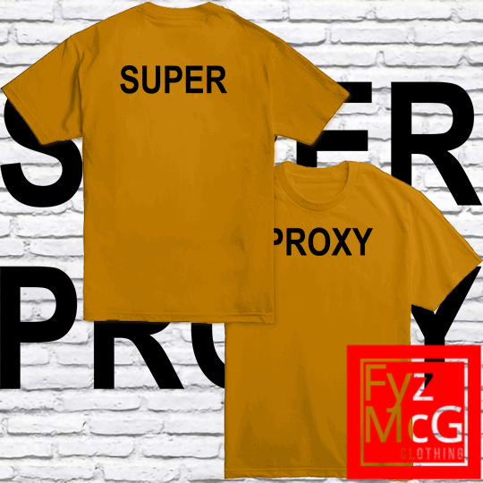 Super Proxy Graphic Shirt Front And Back Print Unisex | Lazada PH