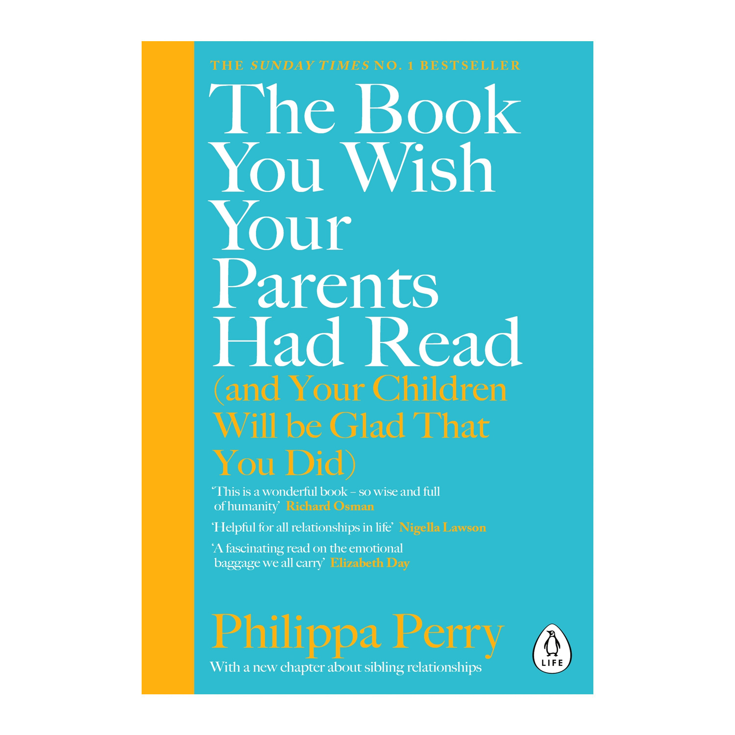 The Book You Wish Your Parents Had Read [and Your Children Will Be Glad ...