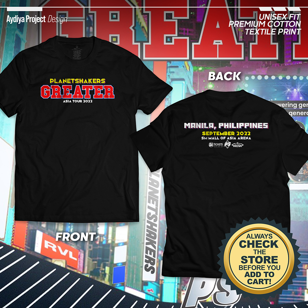 Planetshakers Greater Asia Tour 2022 Manila Shirt - CST - Aydiya ...