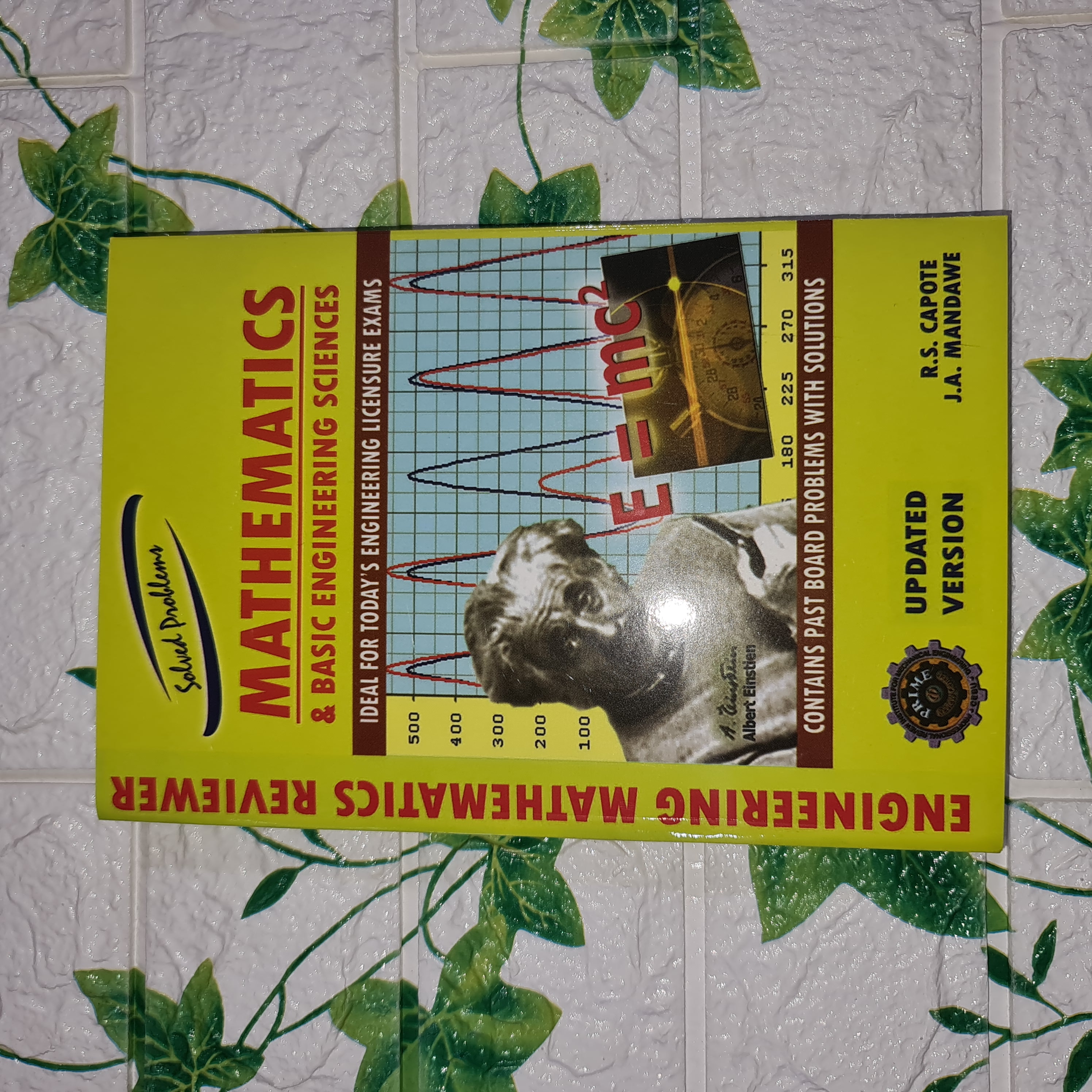 Solved Problem MATHEMATICS & Basic Engineering Sciences By R.S Capote ...