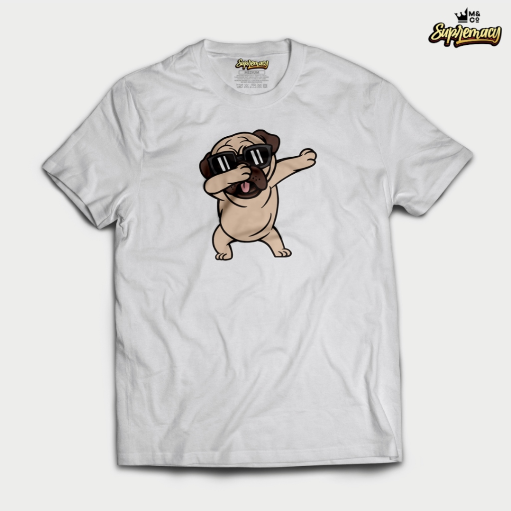 Supremacy Clothing PH Pug Dab | Lazada PH