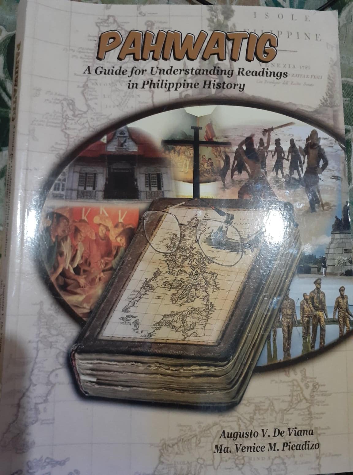 PAHIWATIG A Guide for Understanding Readings in Philippine History by ...