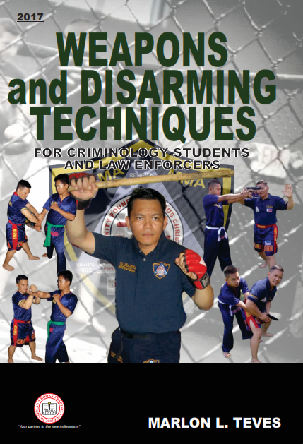 WEAPONS AND DISARMING TECHNIQUES For Criminology Students and Law Enforcers | Lazada PH