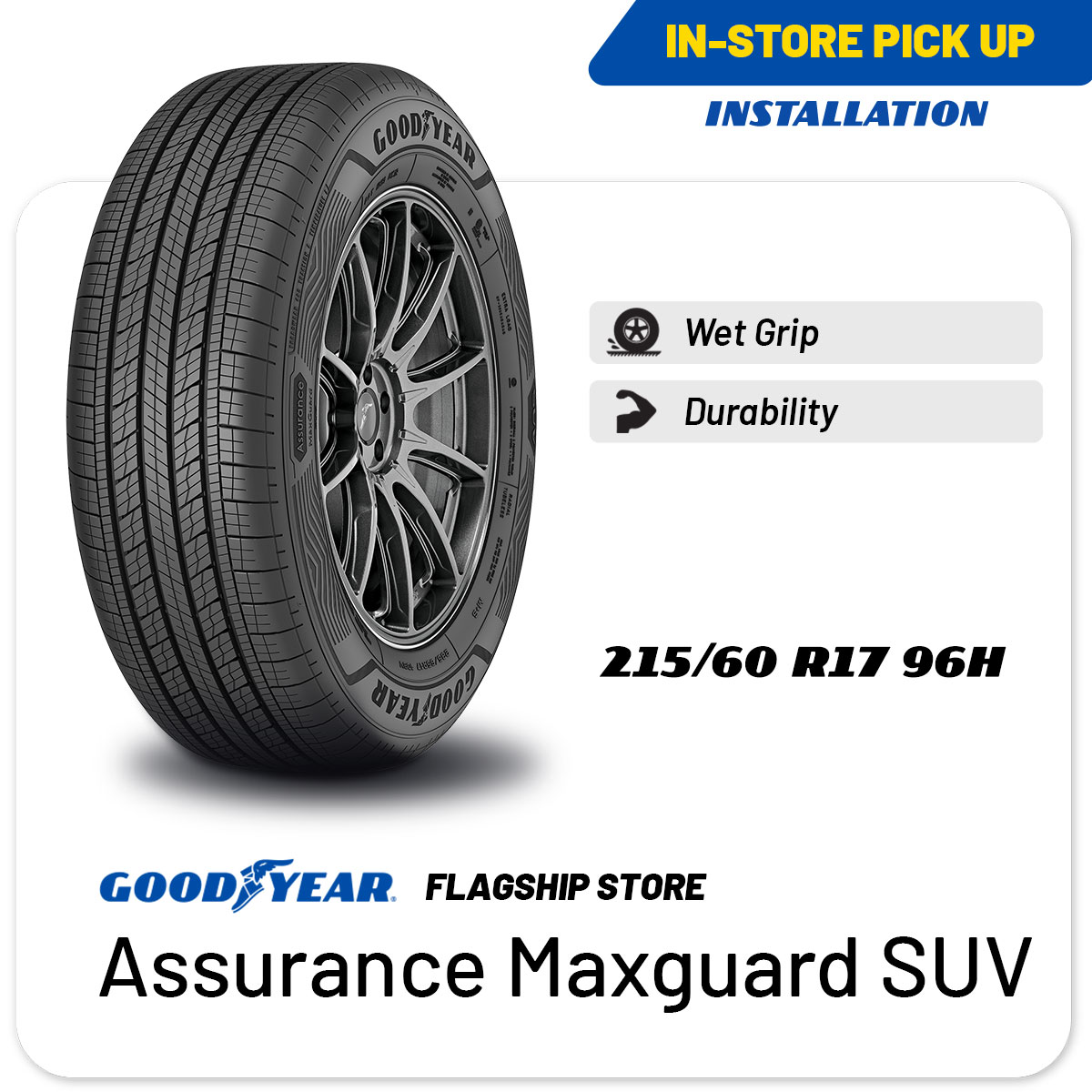 [INSTALLATION/ PICKUP] Goodyear 215/60R17 Assurance Maxguard SUV Tire (Worry Free Assurance ...