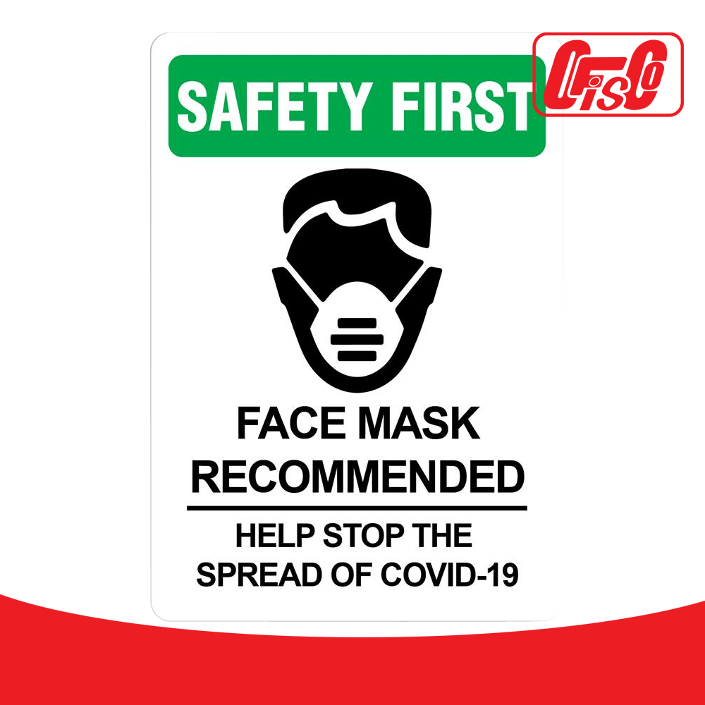 Customized Sticker Guidelines - Safety First Face Mask Recommended 10 ...