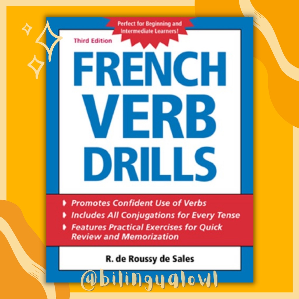 French Grammar and Verb Drills (3rd Edition) | Lazada PH