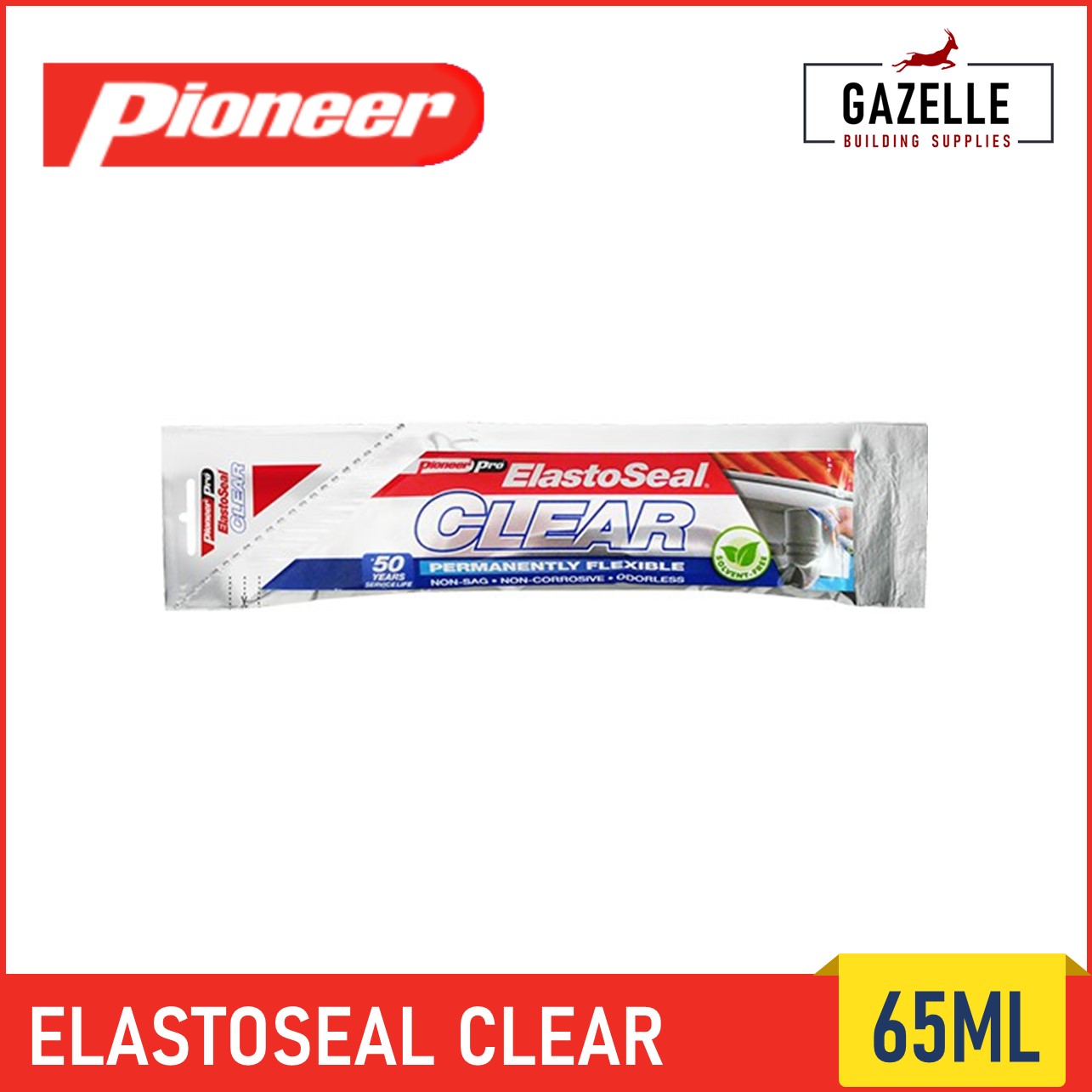 PIONEER Elastoseal High Grade Waterproofing Waterproof Roof Sealant Elastoseal Clear- 85g / 250g ...