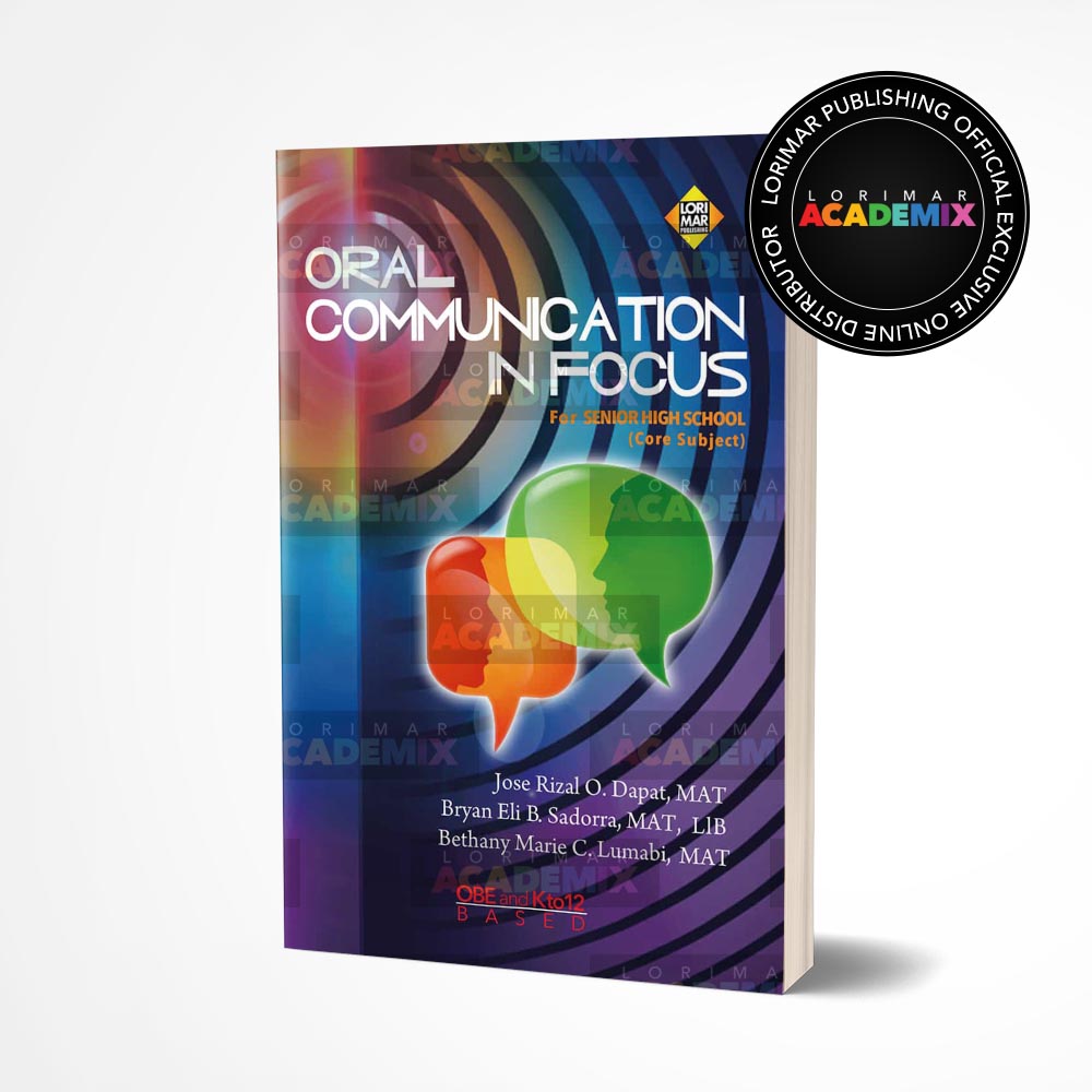 Oral Communication In Focus For Senior High School - Lorimar Publishing ...