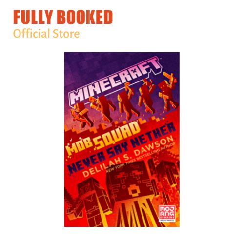 Minecraft: Mob Squad: Never Say Nether, International Edition ...