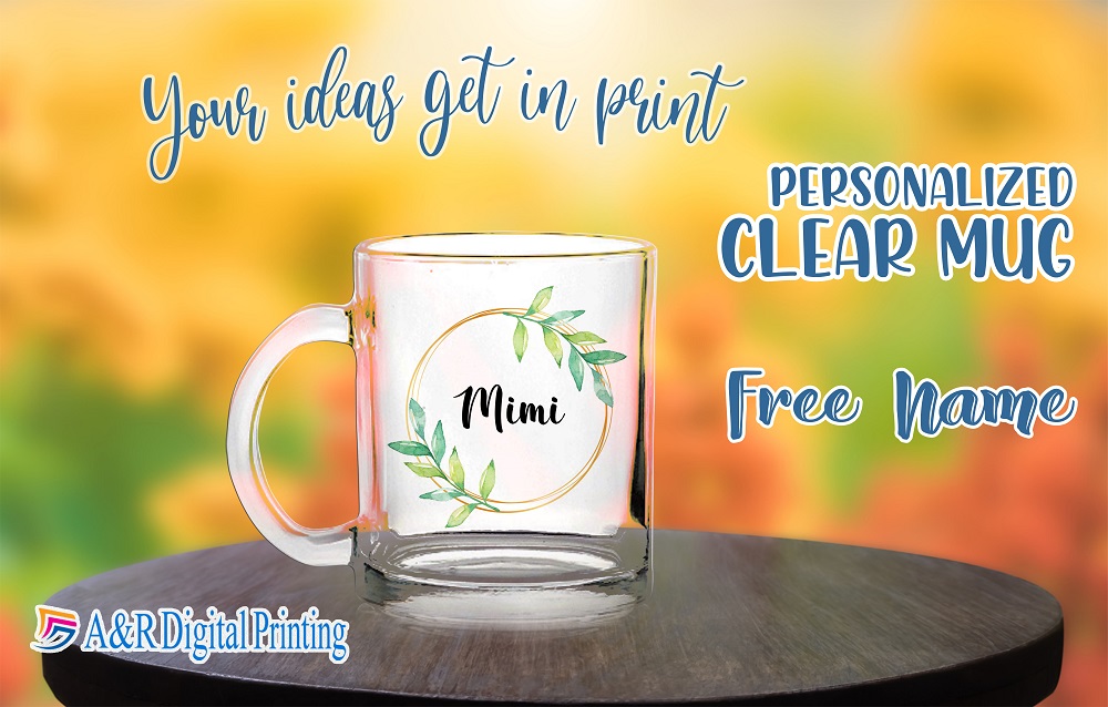 PERSONALIZED Clear Mug with FREE Name & Picture | A&R Digital Printing ...