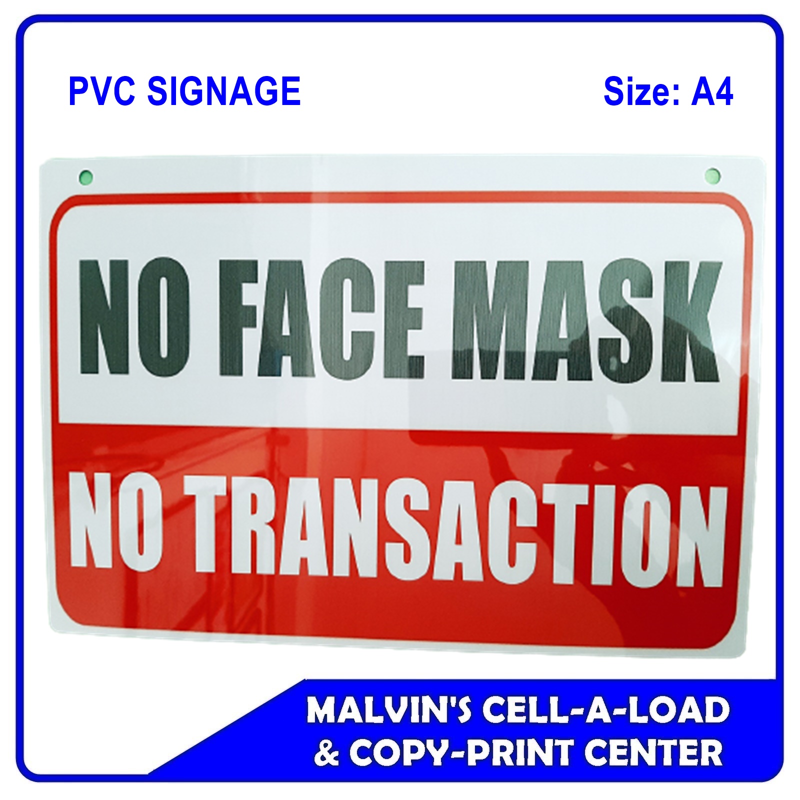 PVC SIGNAGE - NO FACE MASK / NO TRANSACTION | Lazada PH
