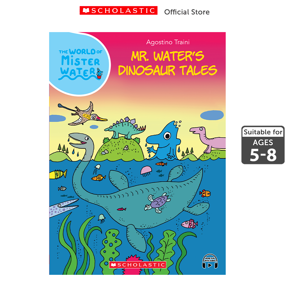 Scholastic THE WORLD OF MISTER WATER #14: MR. WATER'S DINOSAUR TALES ...